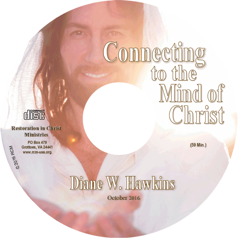Connecting to the Mind of Christ | Restoration In Christ Ministries